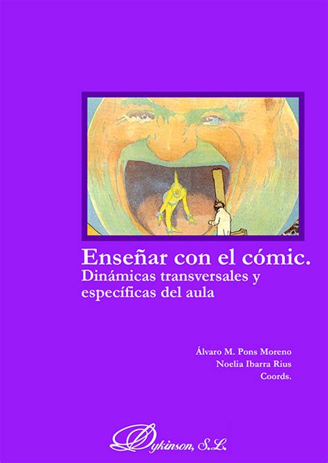 Librería Dykinson Enseñar con el cómic dinámicas transversales y
