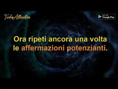 5 Affermazioni Potenzianti Per Attivare La Legge Di Attrazione Con