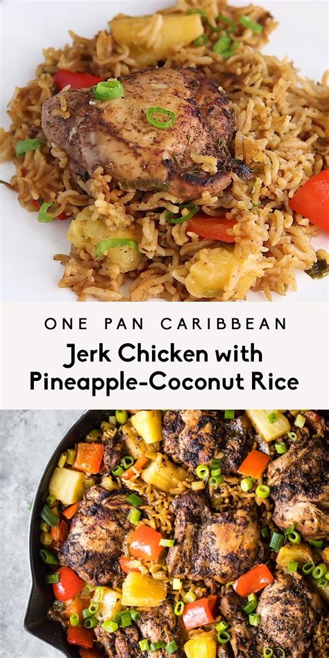 One Pan Caribbean Jerk Chicken With Pineapple Coconut Rice Artofit