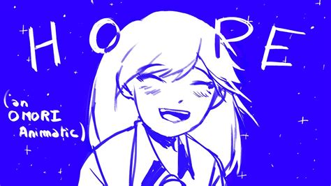 HOPE Jack Stauber Omori Animatic YouTube