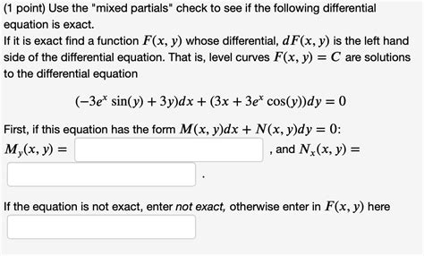 solved 1 point use the mixed partials check to see if