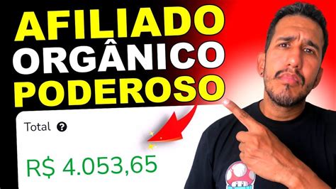 Revelei As Formas De Vender No Org Nico Como Afiliado Poderosas
