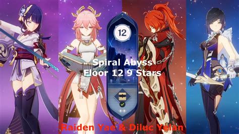 Raiden Miko Diluc Yelan Vape Spiral Abyss Floor 12 9 Stars