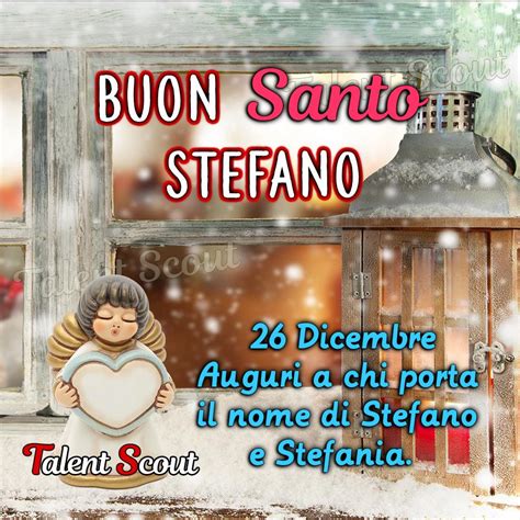 13 Immagini Di Santo Stefano Con Belle Frasi Top Immagini