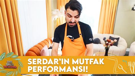 Serdar ın Mutfak Macerası Zuhal Topal la Yemekteyiz 472 Bölüm YouTube