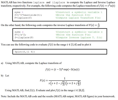 solved matlab has two functions laplace and ilaplace to