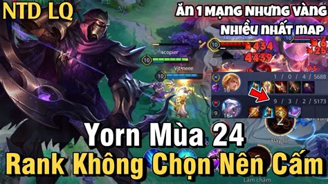 Yorn Mùa 24 Liên Quân Mobile Cách Chơi Lên Đồ Phù Hiệu Bảng Ngọc