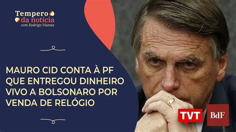 Mauro Cid conta à PF que entregou dinheiro vivo a Bolsonaro por venda