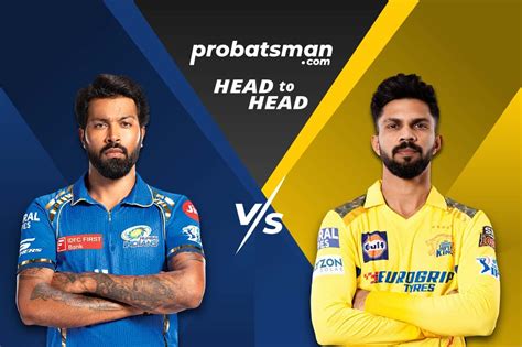 IPL 2024 Match 29 MI Vs CSK Head To Head Records Between Mumbai