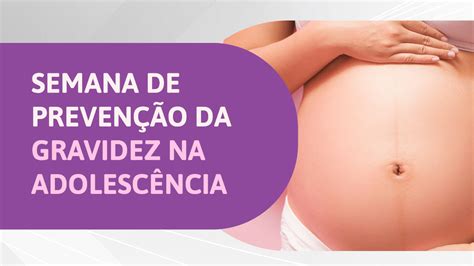 SÃO JOSÉ MUNICÍPIO INSTITUI A SEMANA DE PREVENÇÃO DA GRAVIDEZ NA