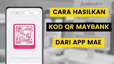 Cara Dapatkan Kod QR Maybank Dan Print Untuk Terima Bayaran Dari App