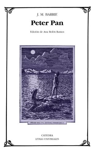 Peter Pan James Matthew Barrie Ediciones Cátedra Cuotas sin interés