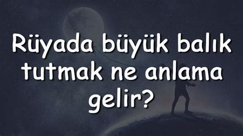 R Yada B Y K Bal K Tutmak Ne Anlama Gelir R Yada Elle Derede Nehirde