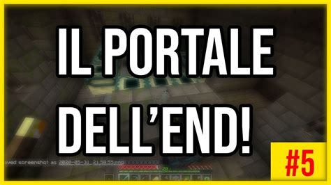 HO TROVATO IL PORTALE DELL END Cikappa VS Hardcore 5 ITA YouTube