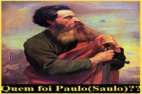 Quem foi Saulo Tarso Apostolo Paulo Personagens Bíblicos Parte 1