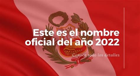 Nombre Del A O En Per Cu L Es La Denominaci N Oficial
