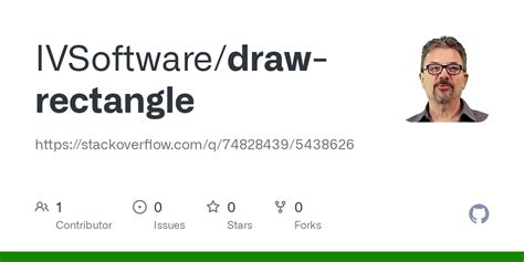 GitHub IVSoftware Draw Rectangle Https Stackoverflow Q