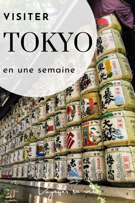 Visiter Tokyo en une semaine Que faire que voir que visiter à