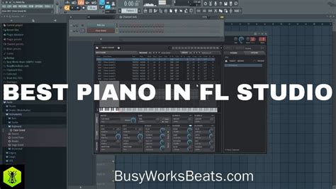 How To Get The Best Piano In FL Studio YouTube