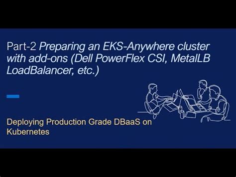 Part 2 Production Grade DBaaS On Kubernetes EKS Anywhere Clusters