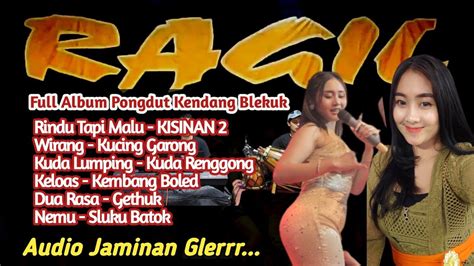 Full Album Rindu Tapi Malu Ragil Pongdut Youtube