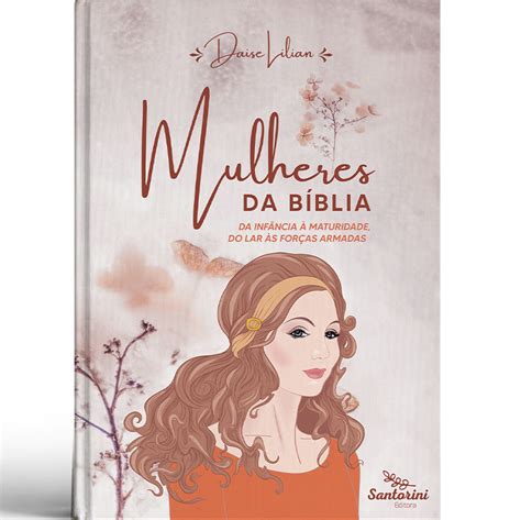 Mulheres Da B Blia Livraria Santorini