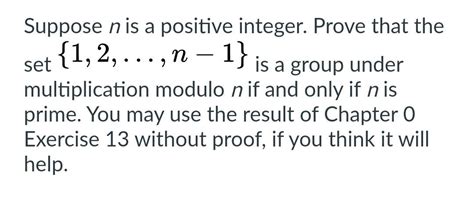 solved suppose n is a positive integer prove that the set