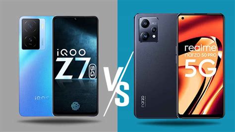 iQOO Z7 5G vs Realme Narzo 50 Pro 5G ಟಪ 5 ಫಚರ ಹಲಕ ಯವದ