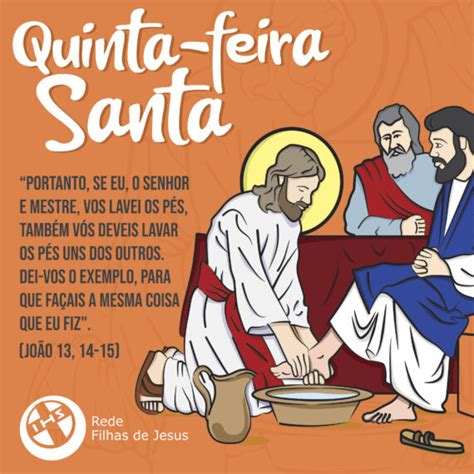 Quinta feira Santa Filhas de Jesus Conheça a Congregação Rede