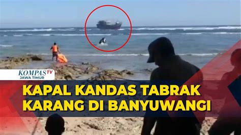 Kapal Pengangkut 8 Ton Ikan Karam Tabrak Karang Di Banyuwangi Satu