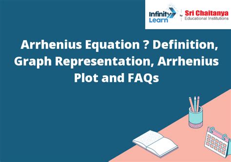 arrhenius equation definition graph representation arrhenius plot and faqs