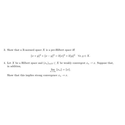 solved show that a r normed space x ﻿is a pre hilbert space