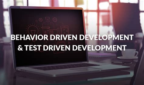 TDD Vs BDD Diferencias Pros Y Contras Redwerk