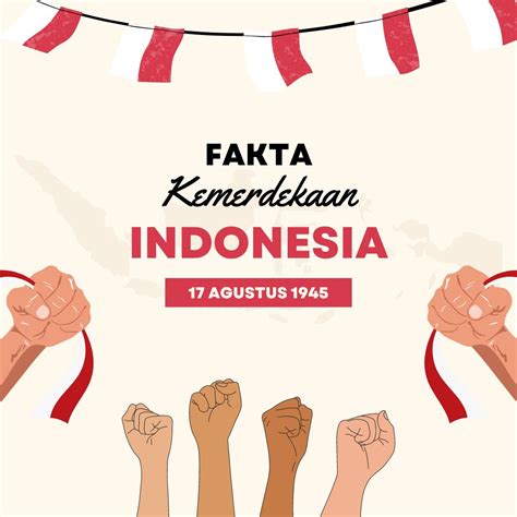 Fakta Kemerdekaan Indonesia CNI Indonesia