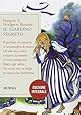 Amazon It Il Giardino Segreto Ediz Integrale Frances Hodgson