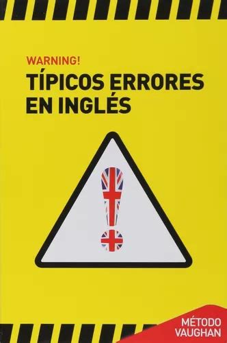 Warning Típicos Errores En Inglés Meses sin interés