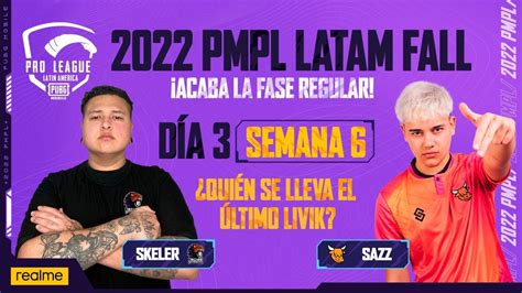 ES 2022 PMPL LATAM S6 D3 Fall Acaba la fase regular Quién se