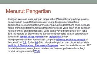 Tugas Jaringan Nirkabel Dan Komputasi Bergerak PPT