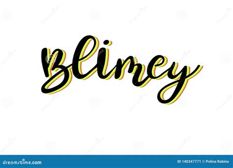 Letras Dibujadas Mano Del Vector Blimey Ilustración del Vector