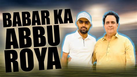 Babar Azam Father Reply To Muhammad Asif Maiden Over Statement On King