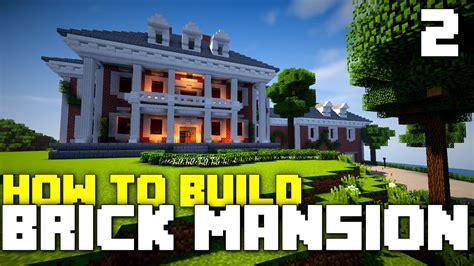 Minecraft Xbox One How To Build Brick Mansion Part 2 YouTube