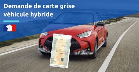 Changement Carte Grise Hybride Comment Changer Le Propri Taire