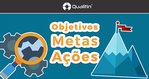 Como definir metas Conheça o método SMART e aprenda a utilizá lo