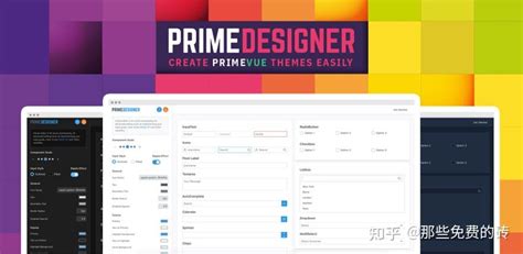 primevue 基于 vue 3 的免费开源、定制性强的前端 ui 组件库 知乎