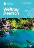 Welttour Deutsch Neu Podr Cznik Do J Zyka Niemieckiego Liceum I