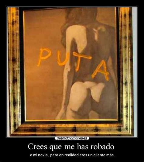 Imágenes y Carteles de PUTAA Pag 2 Desmotivaciones