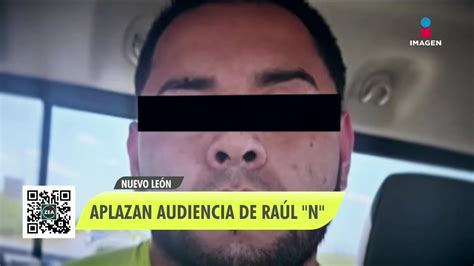 Aplazan audiencias de Raúl N presunto asesino de María Fernanda