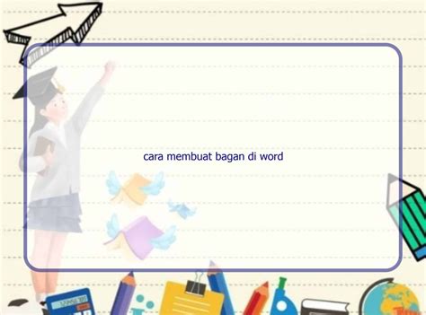 Cara Membuat Bagan Di Word Rintik Sedu