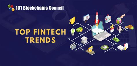 Fintech Trends To Watch In Council