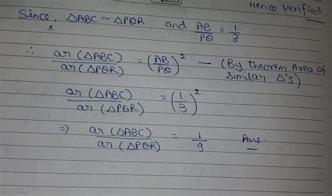 given that triangle abc is similar to triangle pqr if ab pq 1 3 then find ar of triangle